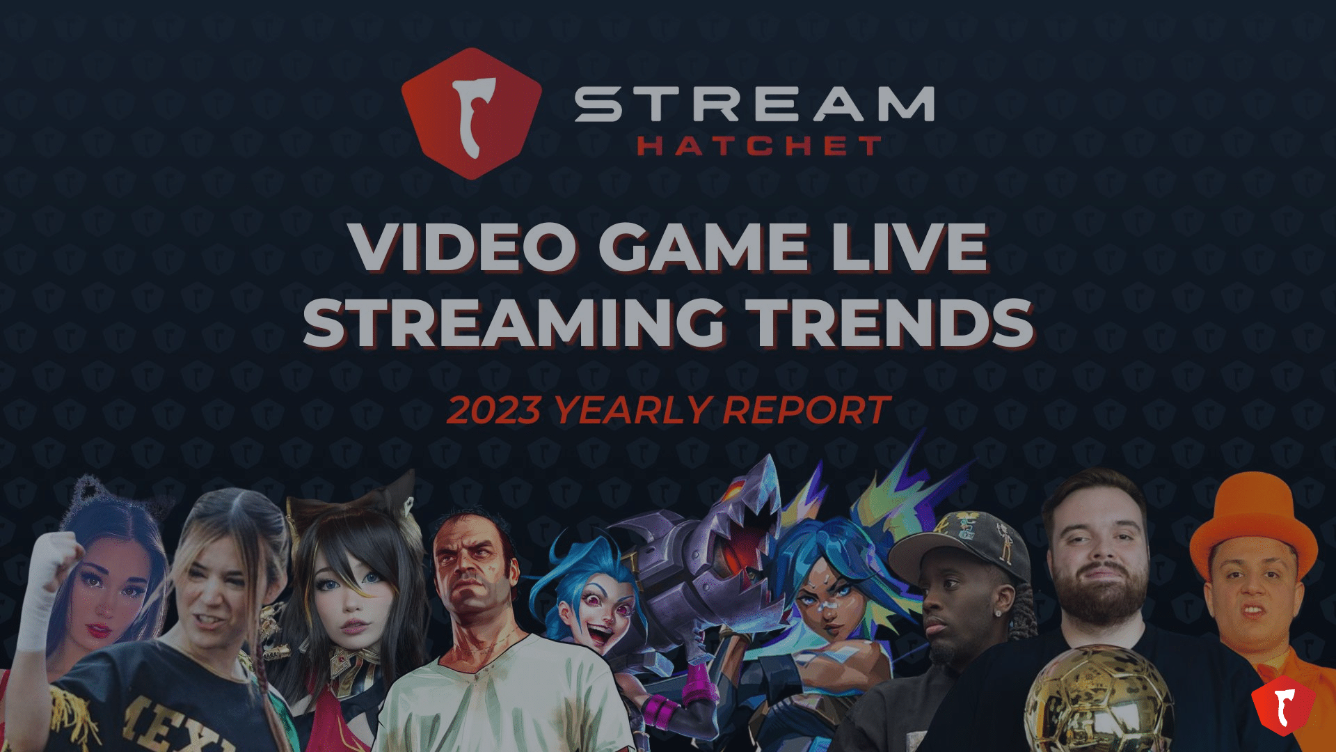 2023 Video Game And Live-Streaming Trends Report - Stream Hatchet