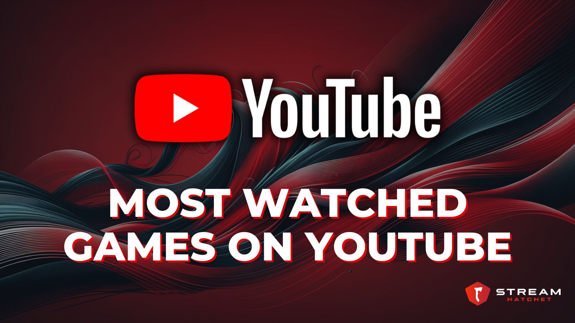 Top Games on YouTube Gaming Now | Stream Hatchet