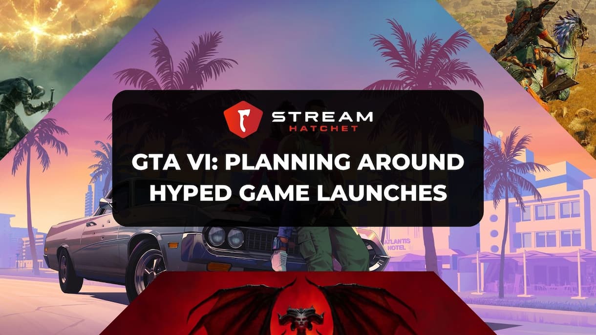 The Effect GTA VI Will Have on Game Releases | Stream Hatchet